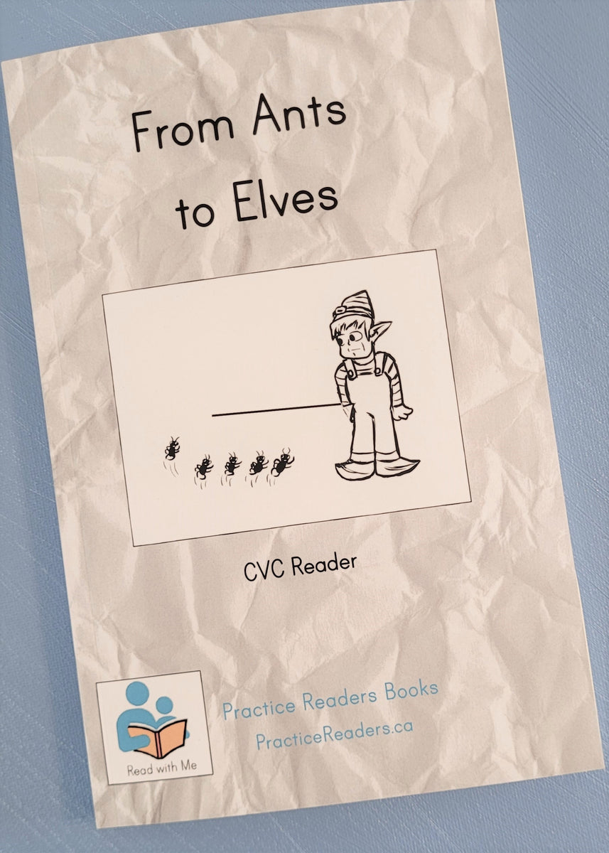 From Ants to Elves: CVC Reader – Practice Readers Books